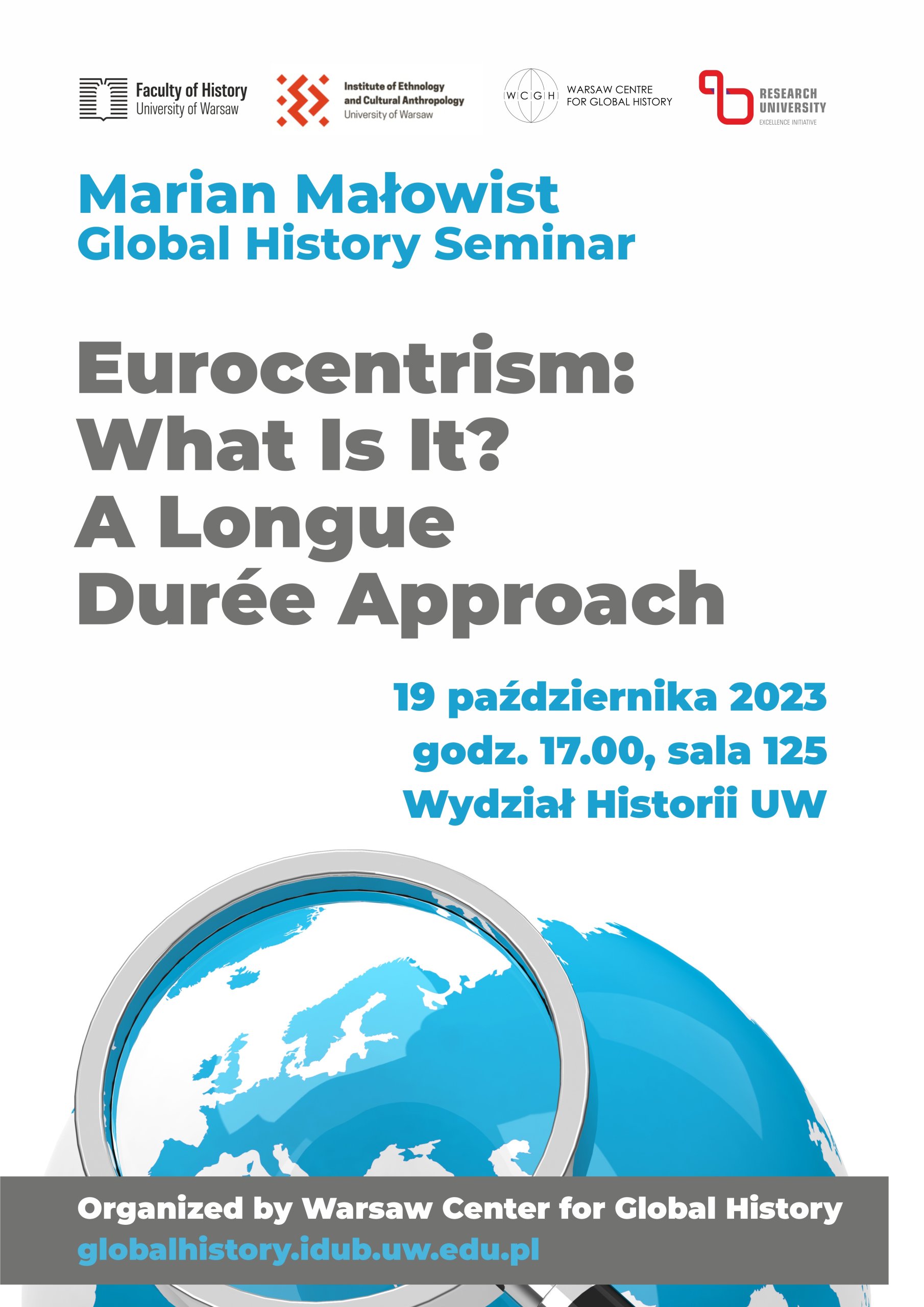 Seminarium im. Mariana Małowista - wykład „Eurocentrism: What Is It? A ...